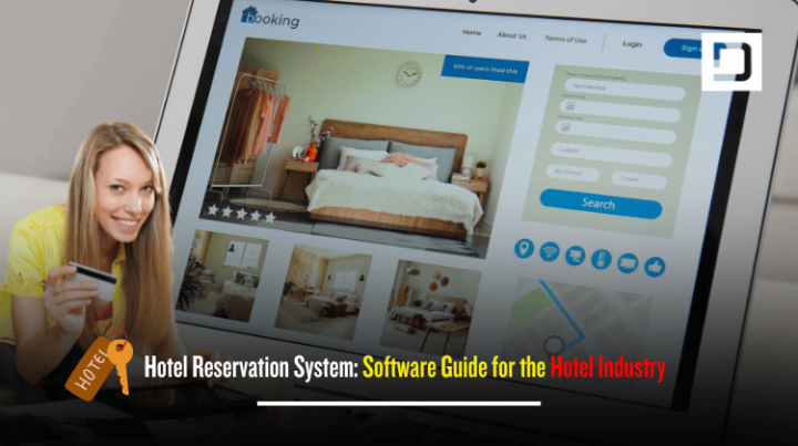 Hotel Reservation System: Software Guide for the Hotel Industry - Mobile App Development Company ...