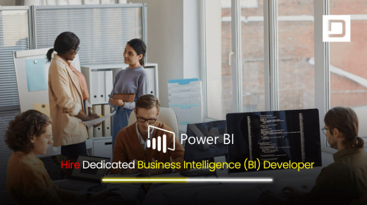 Hire Dedicated Business Intelligence Developer - Top Talent at Best ...
