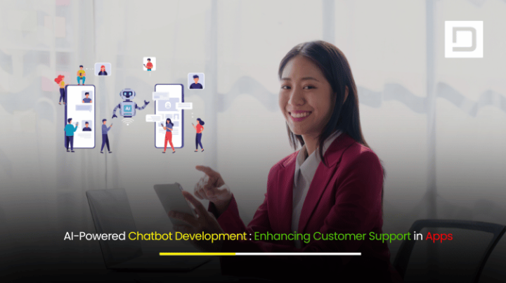 AI-Powered Chatbot Development: Enhancing Customer Support in Apps - Mobile App Development ...
