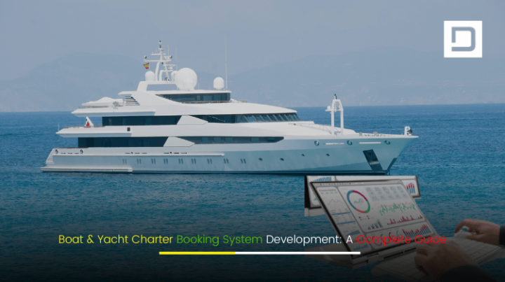 Boat & Yacht Charter Booking System Development: A Complete Guide - Mobile App Development ...
